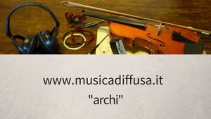 Archi - musicadiffusa